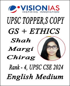GS and Ethics Topper Copy Shah Margi Chirag